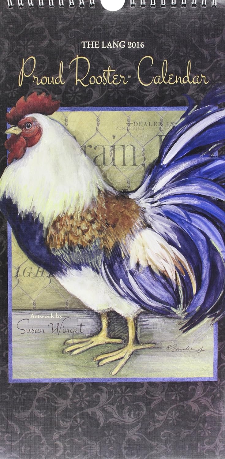 The Lang 2016 Proud Rooster Calendar: Perfect Timing: 9780741252814 ...