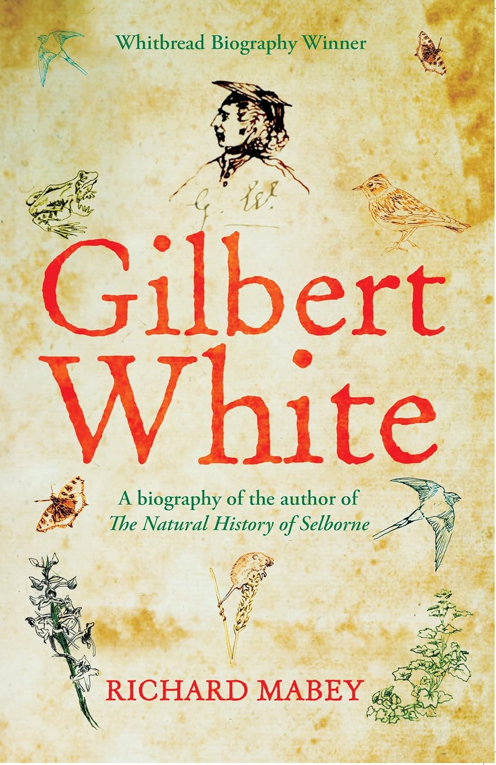 Gilbert White: A biography of the author of The Natural History of ...