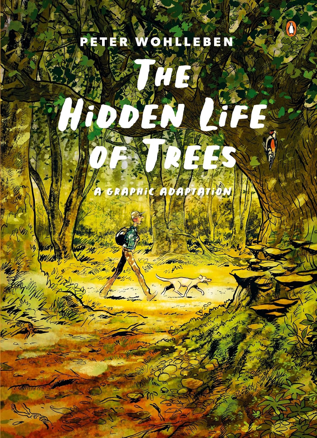 The Hidden Life of Trees: A Graphic Adaptation: Peter Wohlleben ...