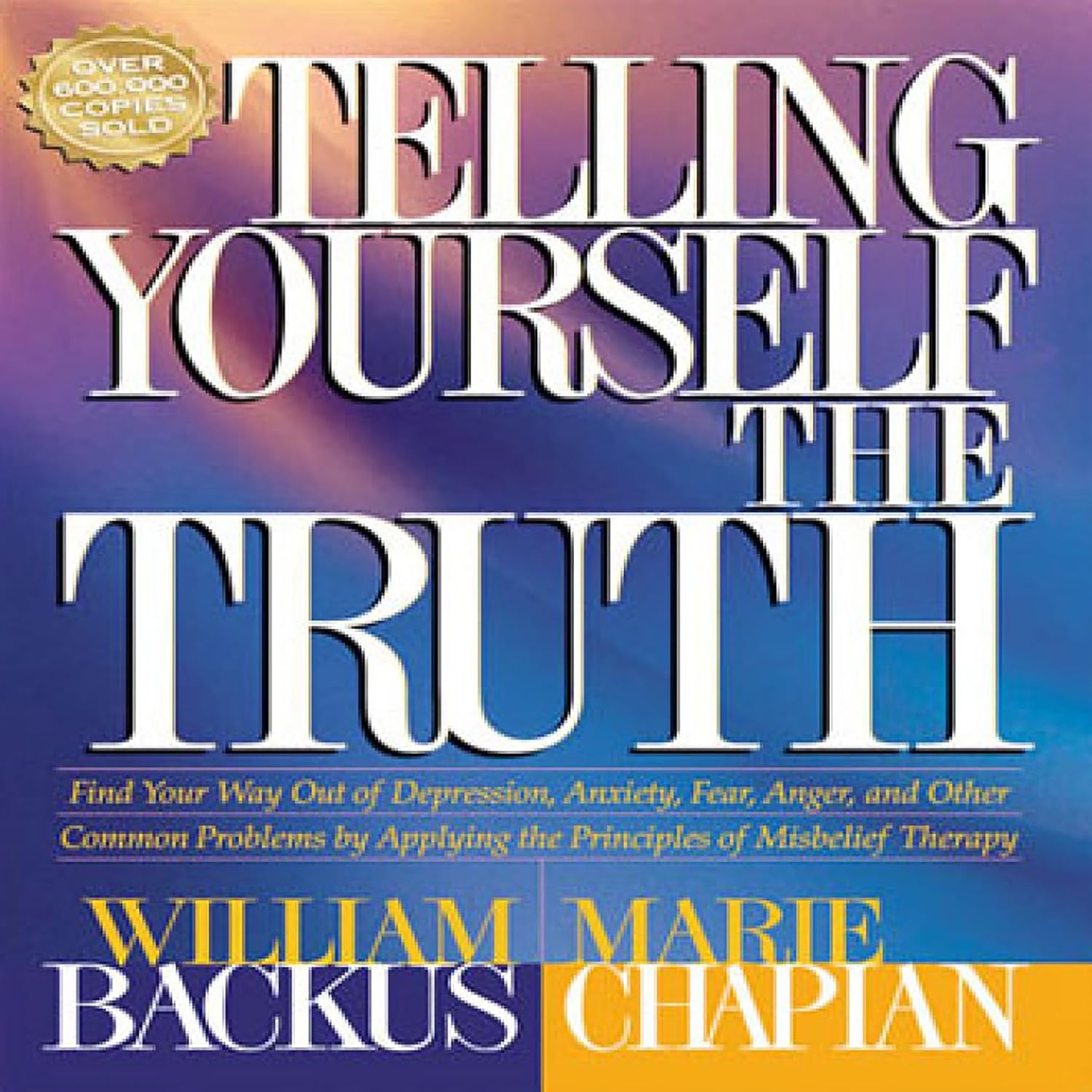 Amazon.com: Telling Yourself the Truth: Find Your Way Out of Depression ...