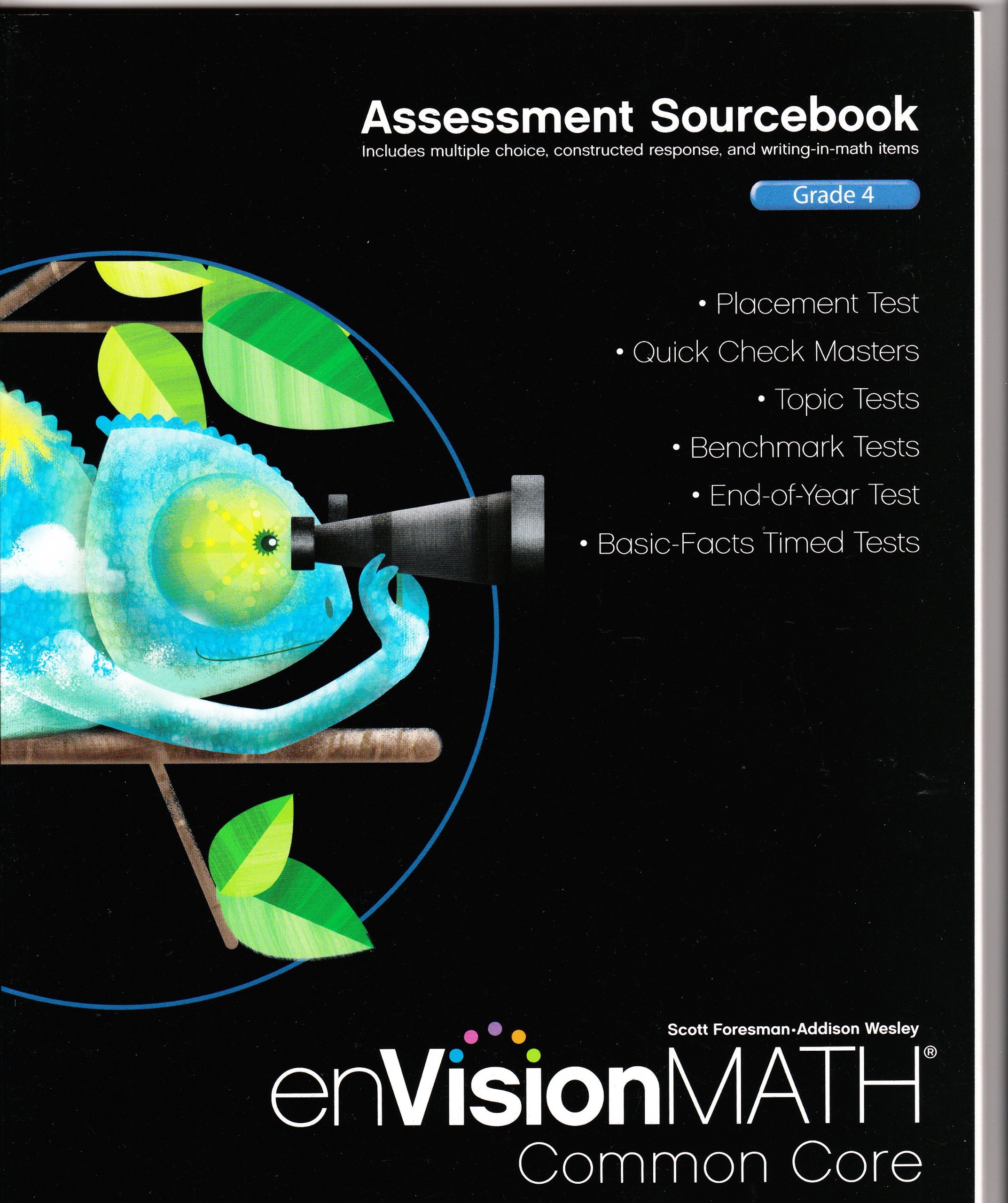 Assessment Sourcebook; Grade 4 (enVisionMath Common Core): Scott ...