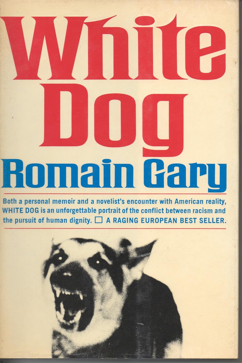 White Dog: Romain Gary: Amazon.com: Books