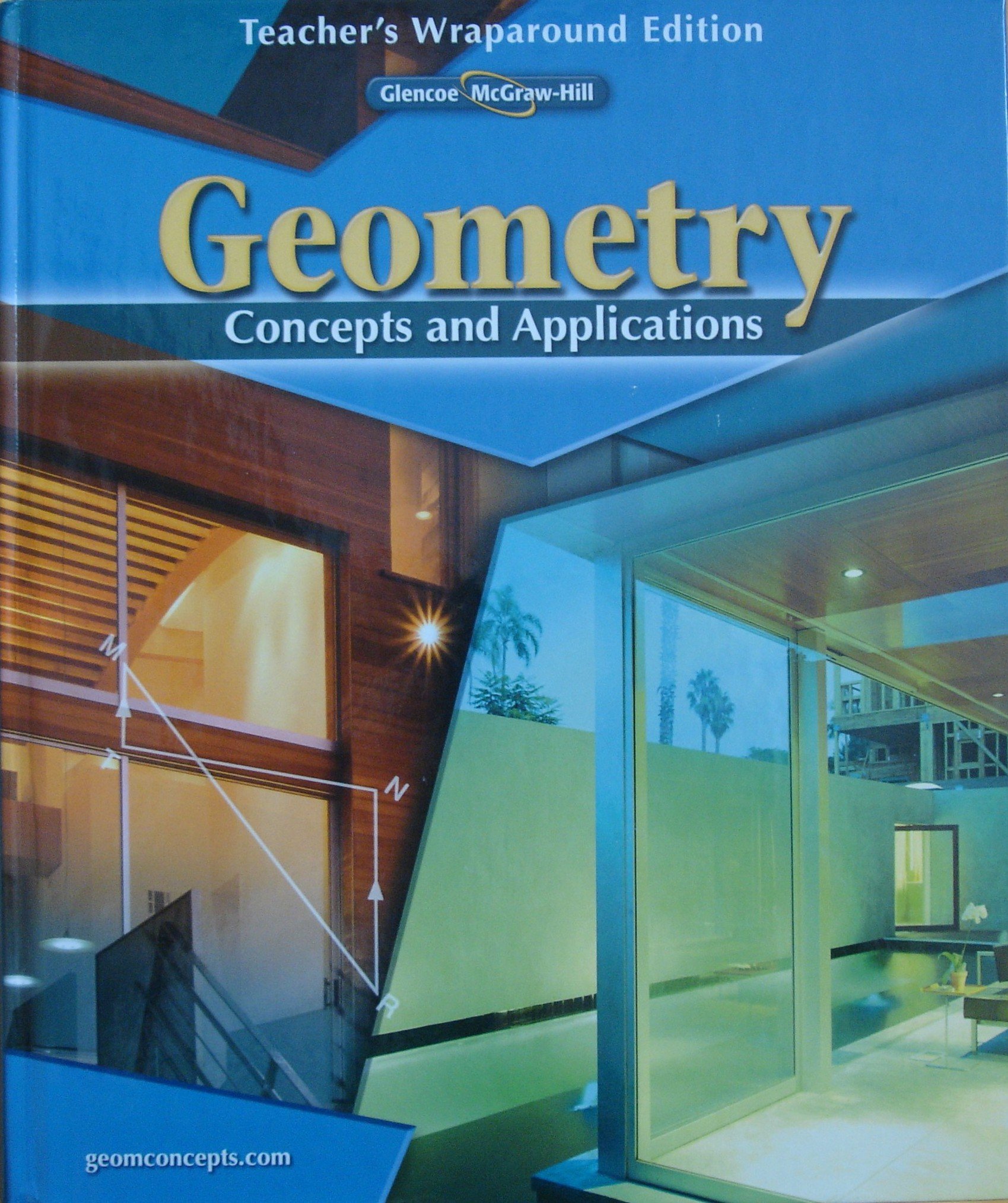 Glencoe McGraw-Hill Geometry Concepts and Applications Teacher's ...