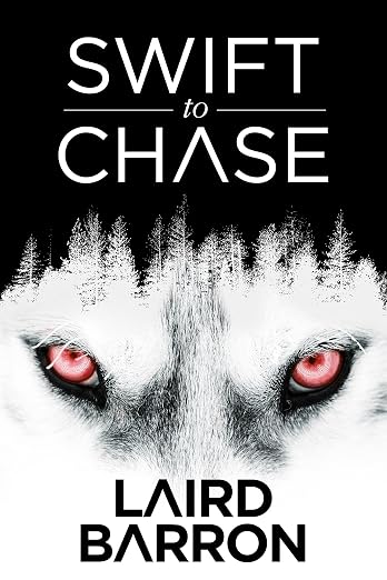 Swift to Chase: A Collection of Stories - Kindle edition by Barron ...