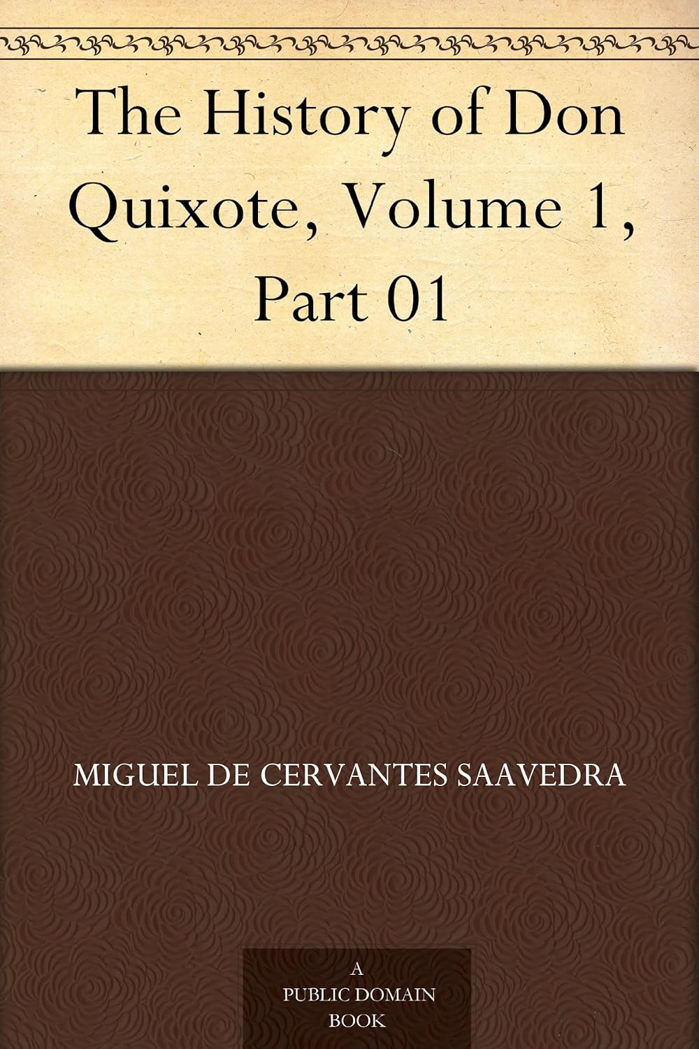 Amazon.com: The History of Don Quixote, Volume 1, Part 01 eBook ...