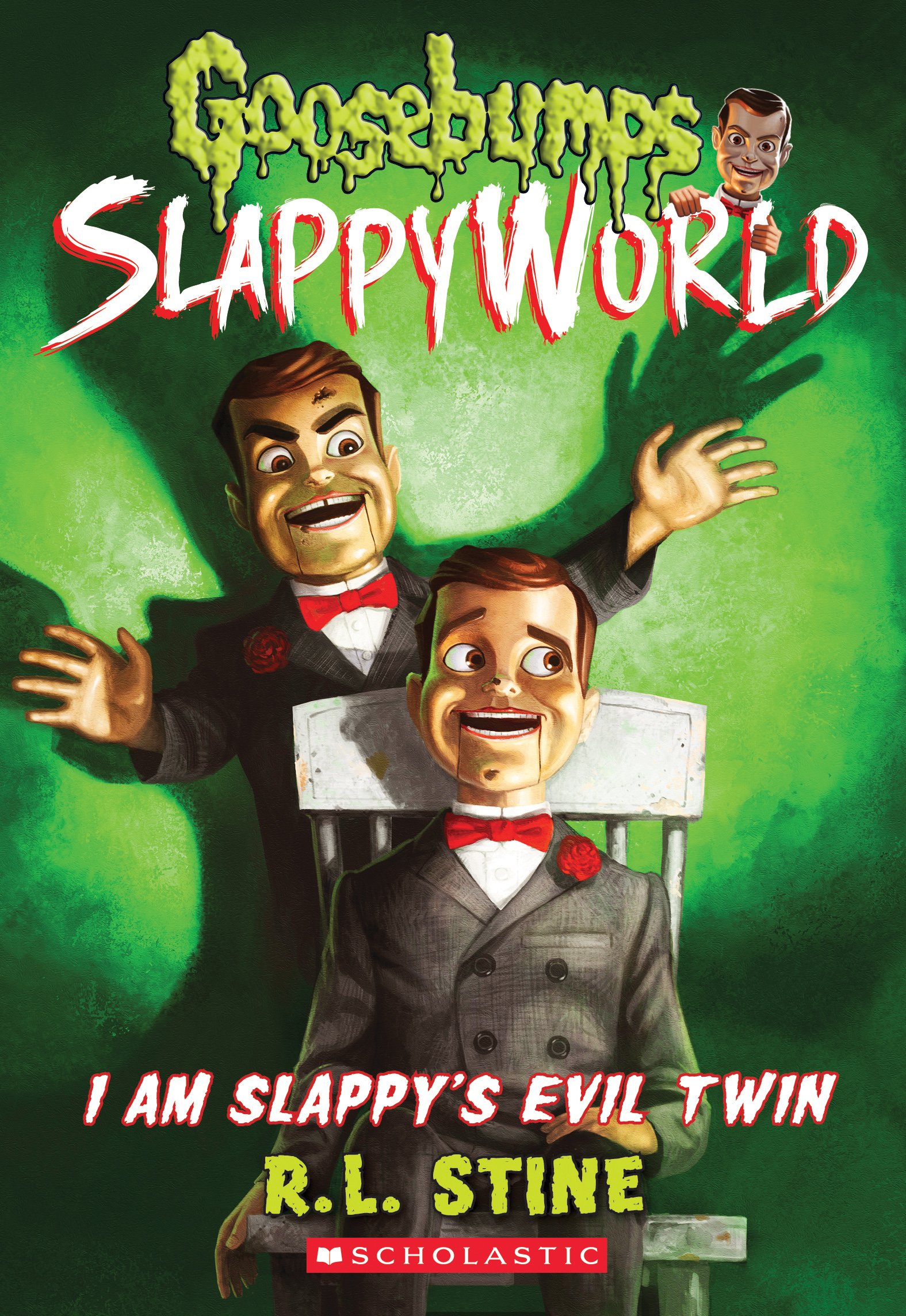 I Am Slappy's Evil Twin (Goosebumps SlappyWorld #3) (3): Stine, R. L ...