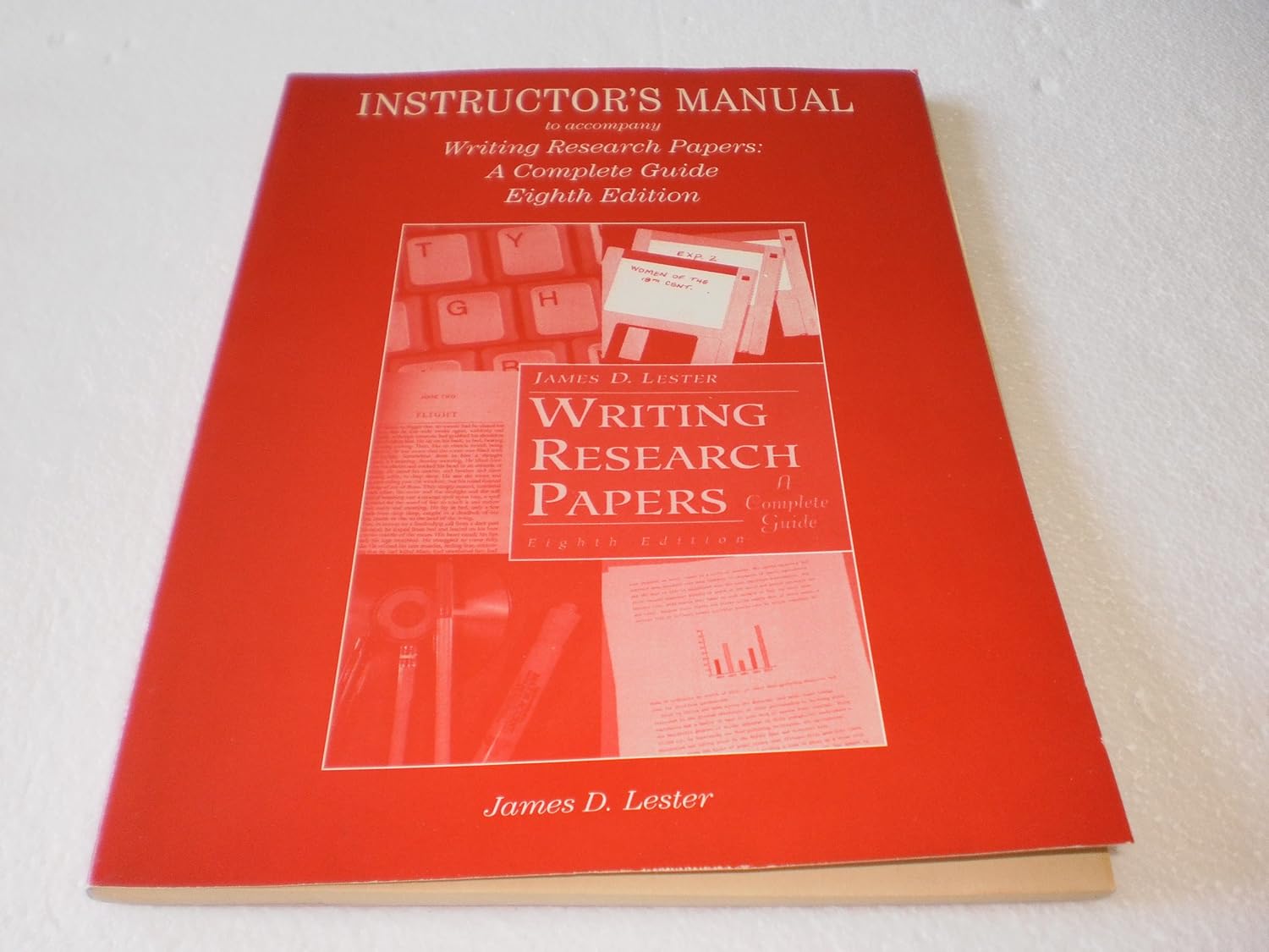 Instructors Manual to Writing Research Papers: A Complete Guide 8: ...