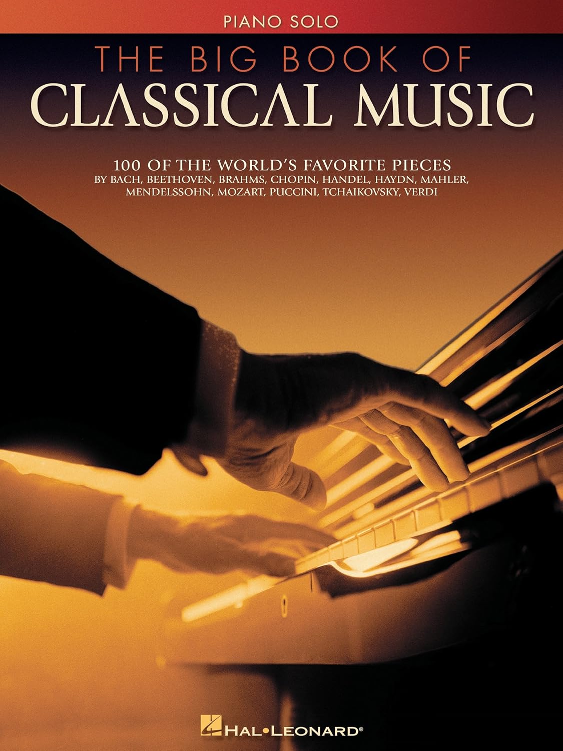 The Big Book of Classical Music (PIANO) - Kindle edition by Hal Leonard ...