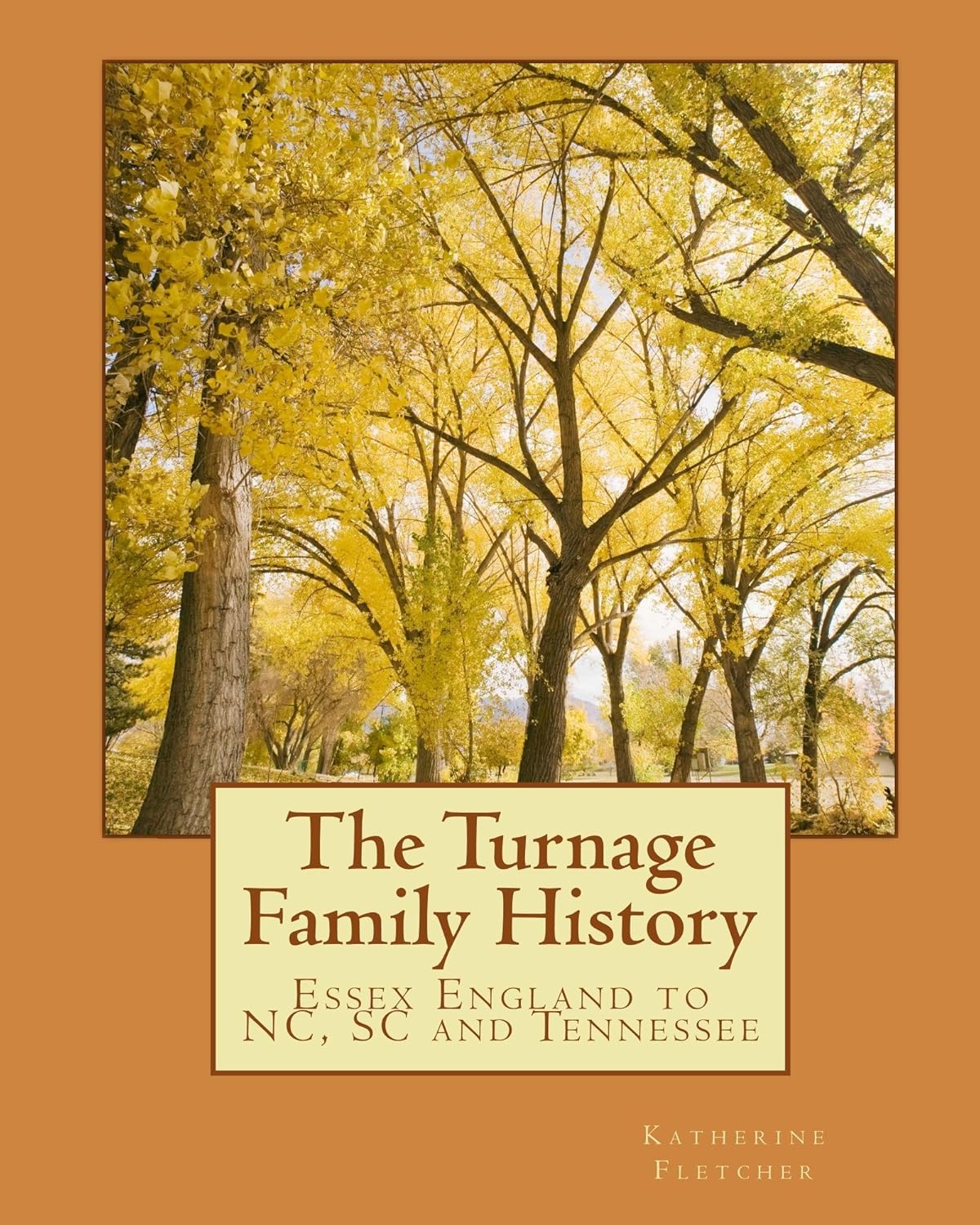 Amazon.com: The Turnage Family History : Essex England to VA, NC, SC ...