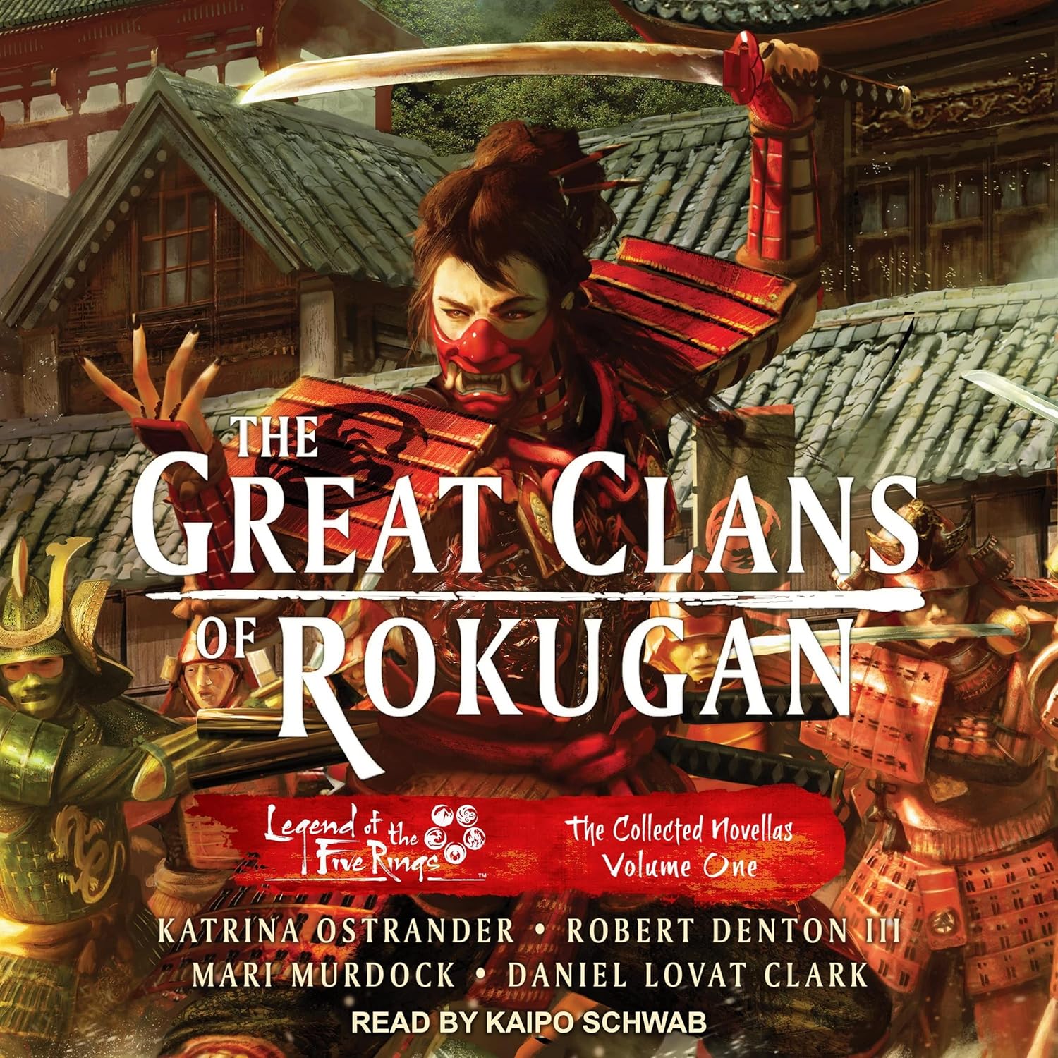 The Great Clans of Rokugan: The Collected Novellas (1): Murdock, Mari ...