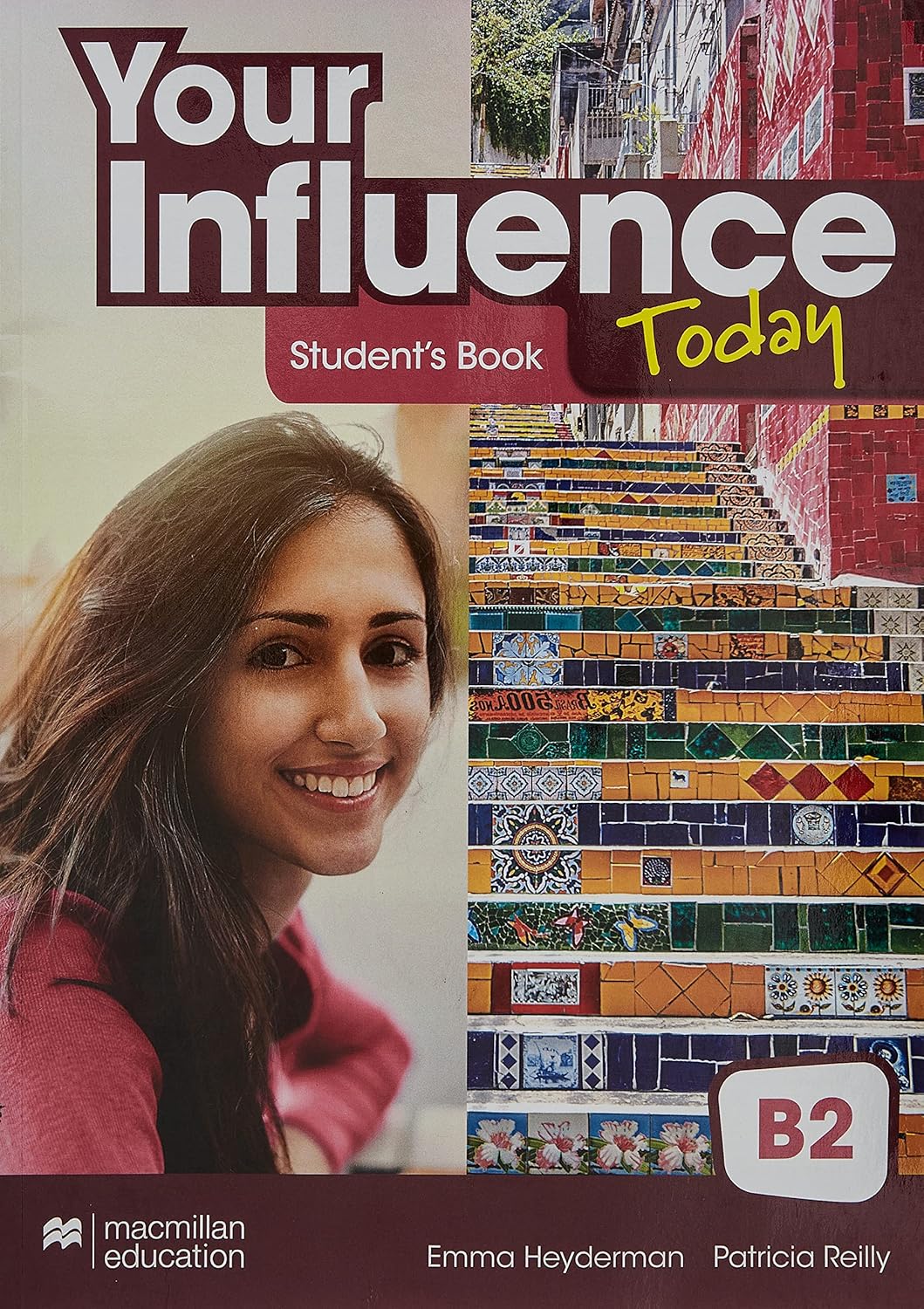 YOUR INFLUENCE TODAY B2 Student's book: libro de texto y versión ...
