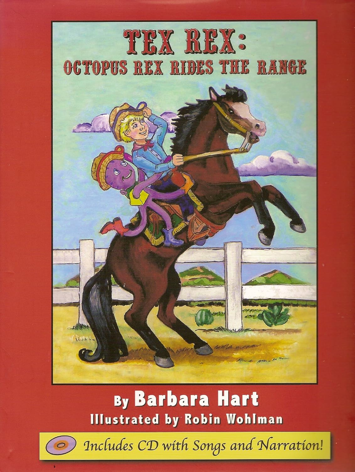 Tex Rex: Octopus Rex Rides the Range with CD: Hart, Barbara, Wahlman ...