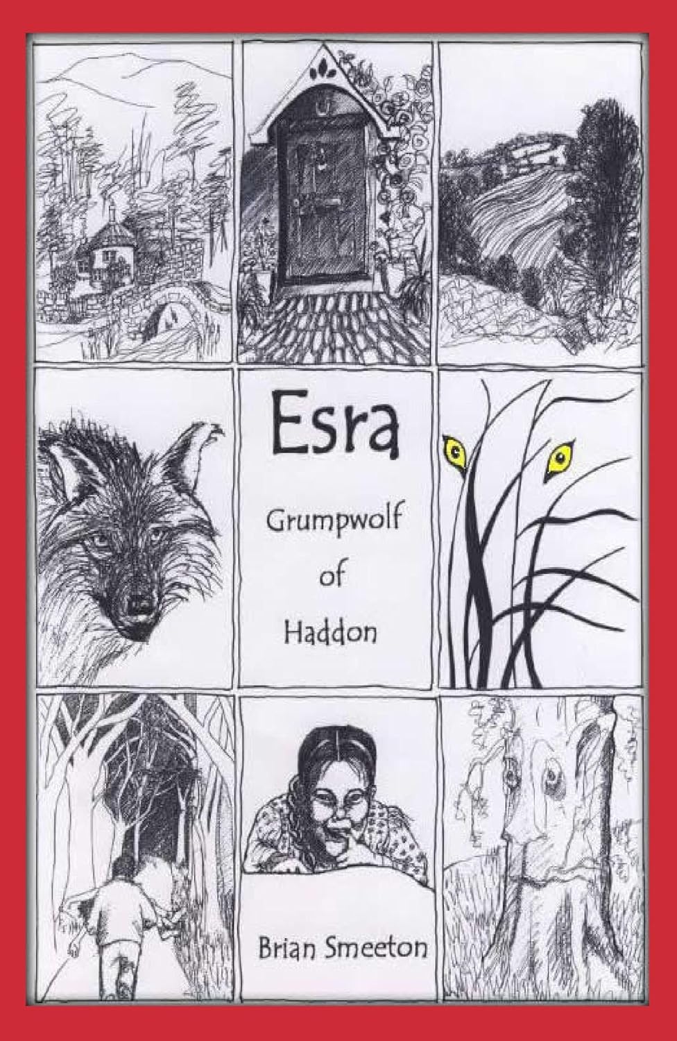 Esra Grumpwolf of Haddon eBook : Smeeton, Brian, Lewis-Jones, Sue ...