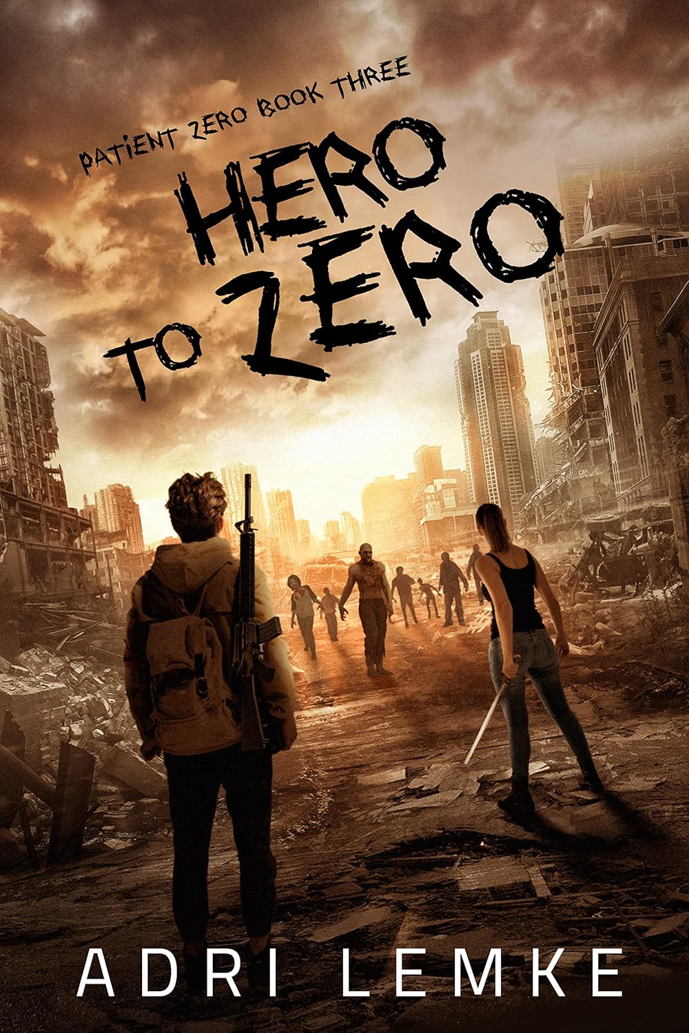 Amazon.com: Hero to Zero (Patient Zero Book 3) eBook : Lemke, Adrianne ...