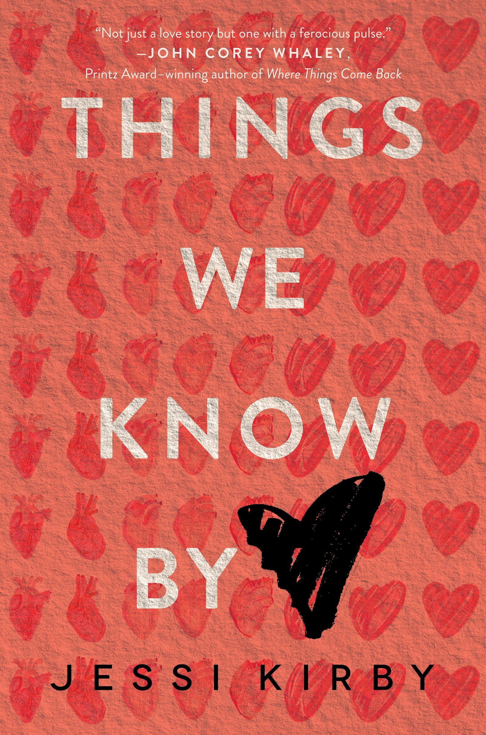 Amazon.com: Things We Know by Heart: 9780062299437: Kirby, Jessi: Books
