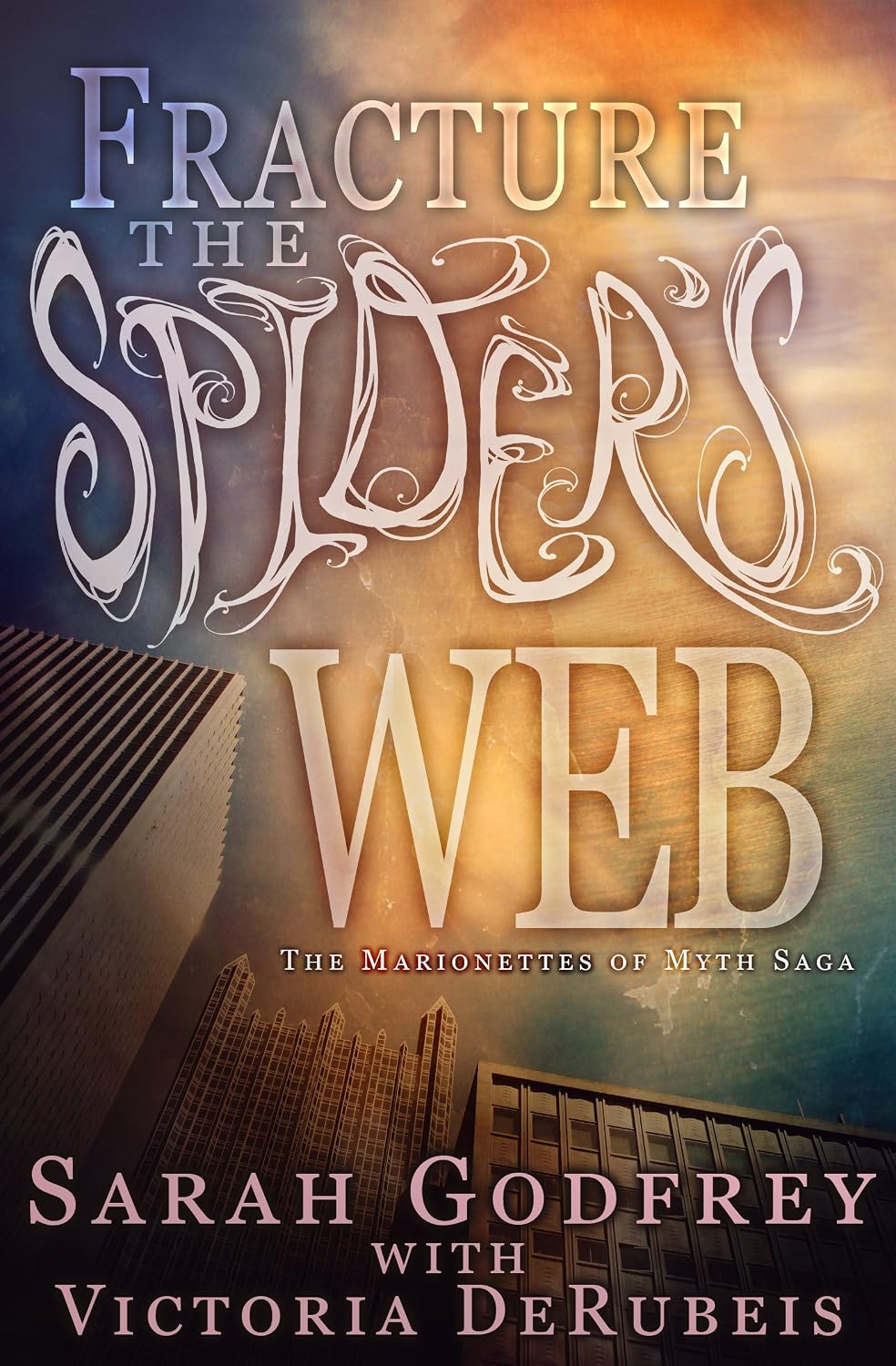 Amazon | Fracture the Spider's Web (The Marionettes of Myth Book 2 ...
