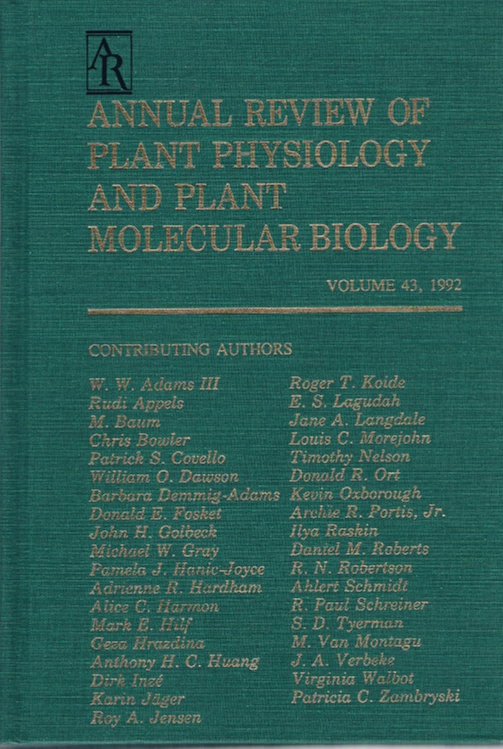 Annual Review of Plant Physiology and Plant Molecular Biology: 1992 ...