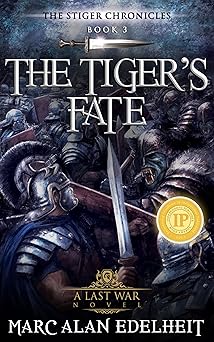Amazon.com: The Tiger's Fate (The Stiger Chronicles Book 3) eBook ...
