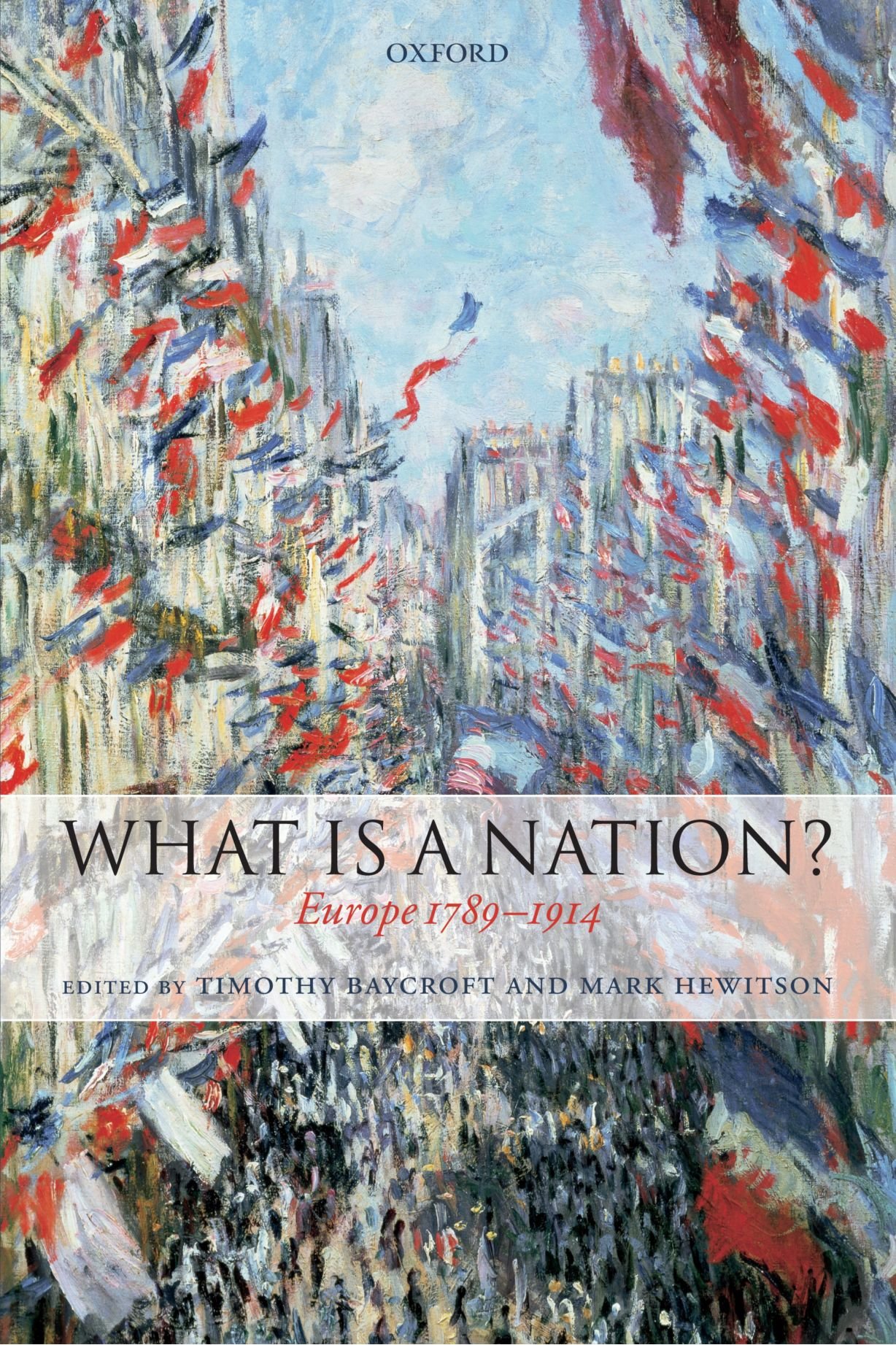 Amazon.com: What Is a Nation?: Europe 1789-1914: 9780199562503 ...