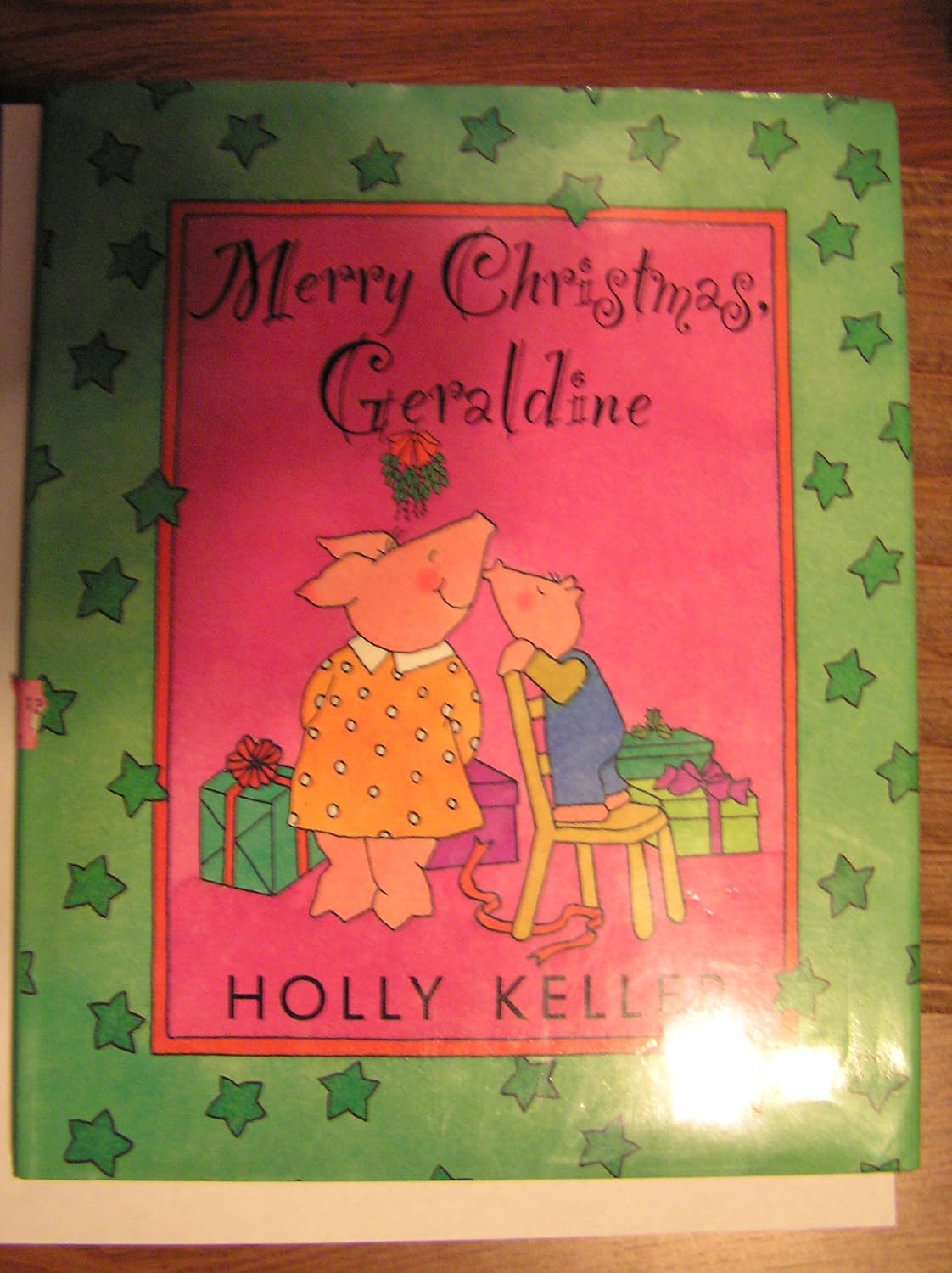 Merry Christmas, Geraldine: Keller, Holly: 9780688145002: Amazon.com: Books