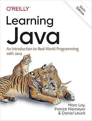Learning Java: An Introduction to Real-World Programming with Java: Amazon.co.uk: Loy, Marc ...