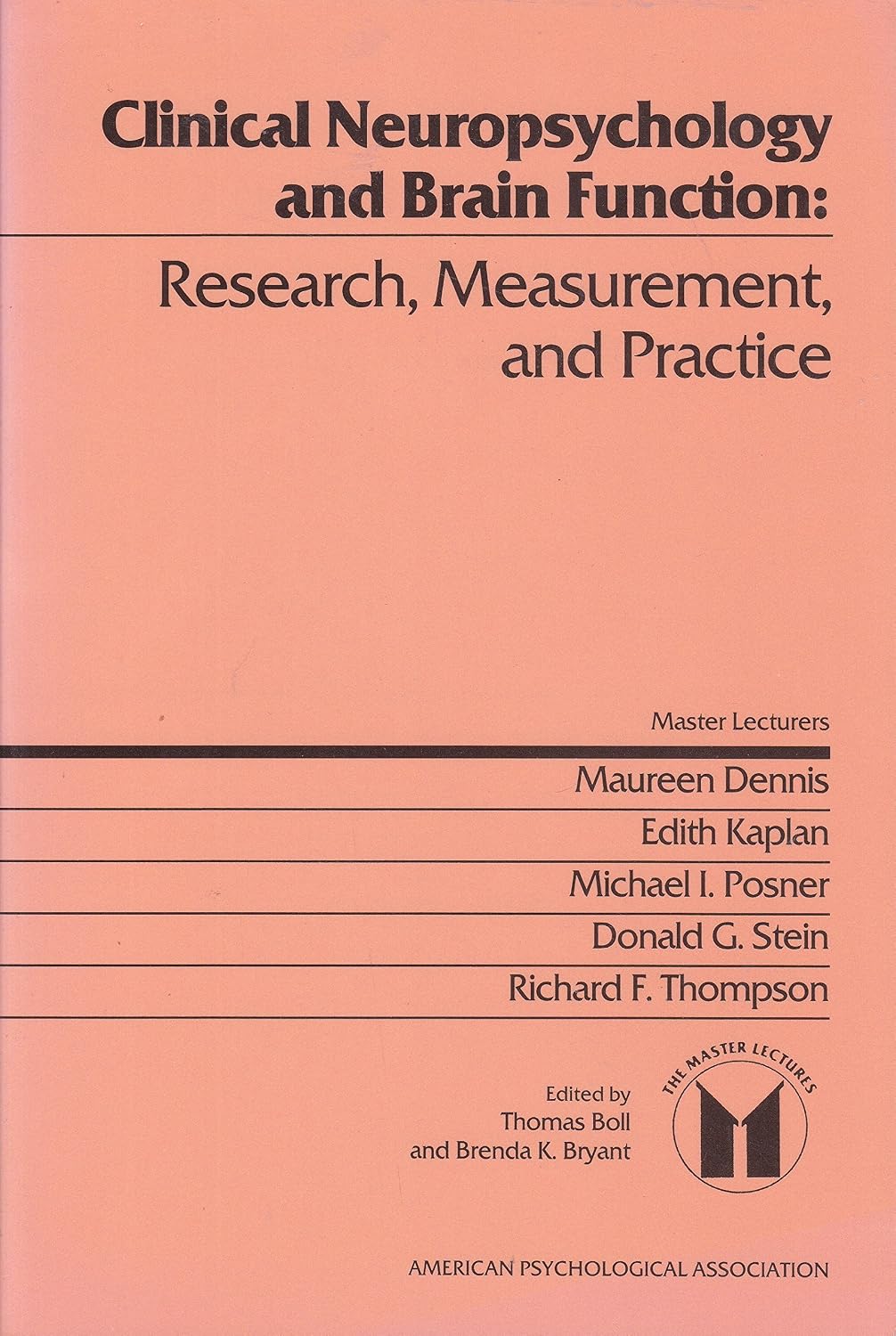 Clinical Neuropsychology and Brain Function: Research, Measurement, and ...