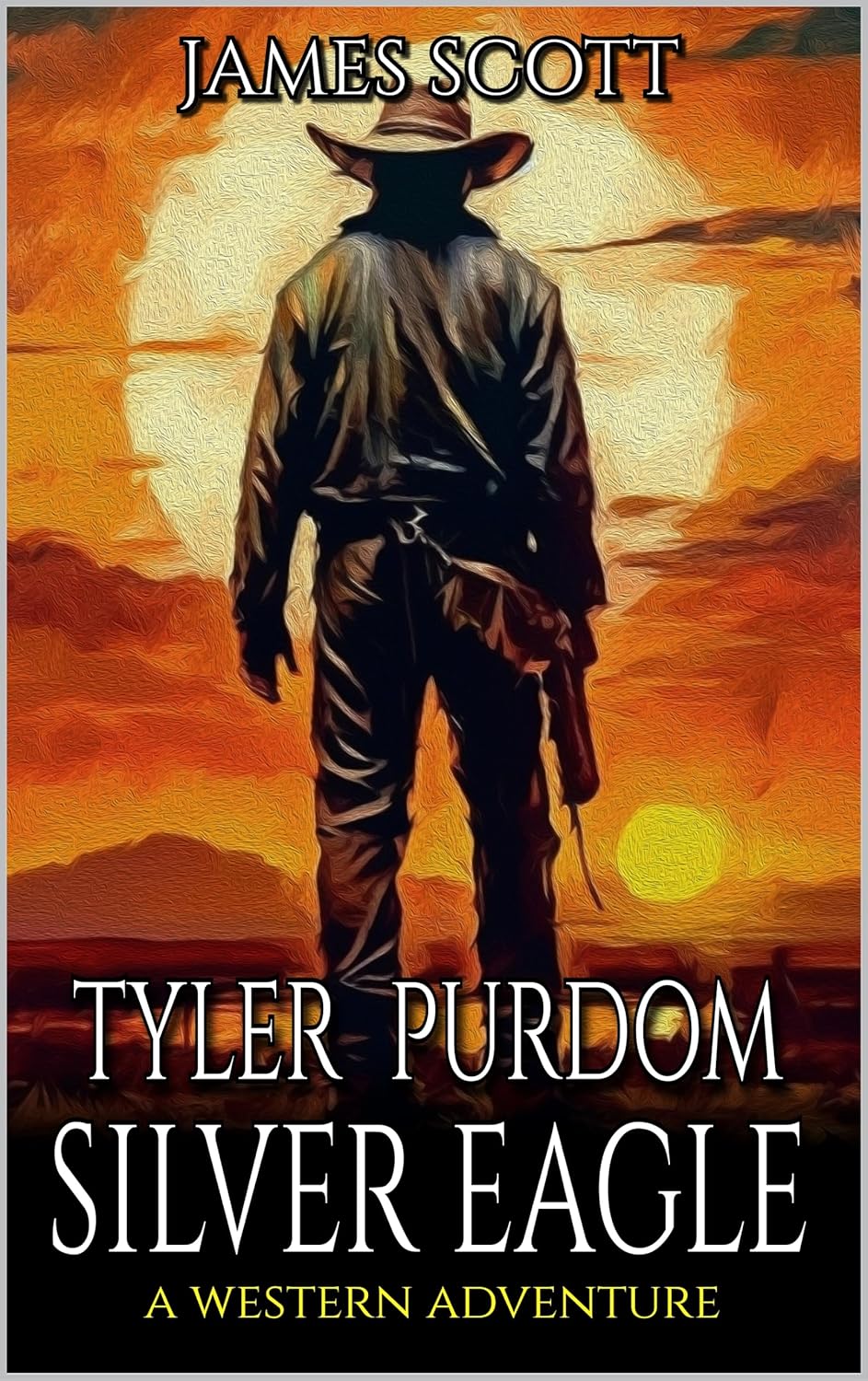 Tyler Purdom: Silver Eagle: A Western Adventure (A Tyler Purdom Western ...