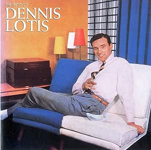 The Best Of Dennis Lotis: LOTIS,DENNIS: Amazon.ca: Music
