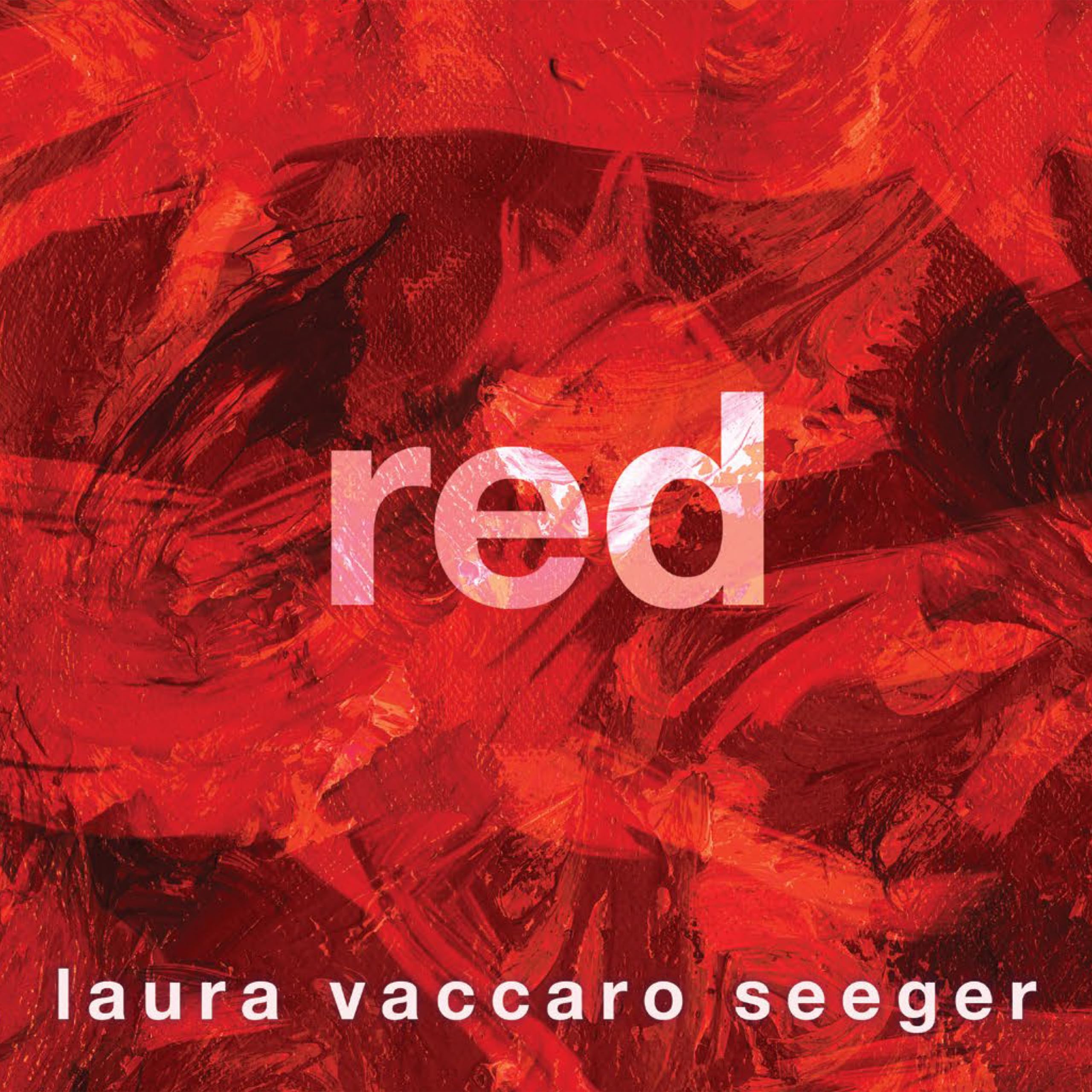 Red: Seeger, Laura Vaccaro: 9780823447121: Amazon.com: Books