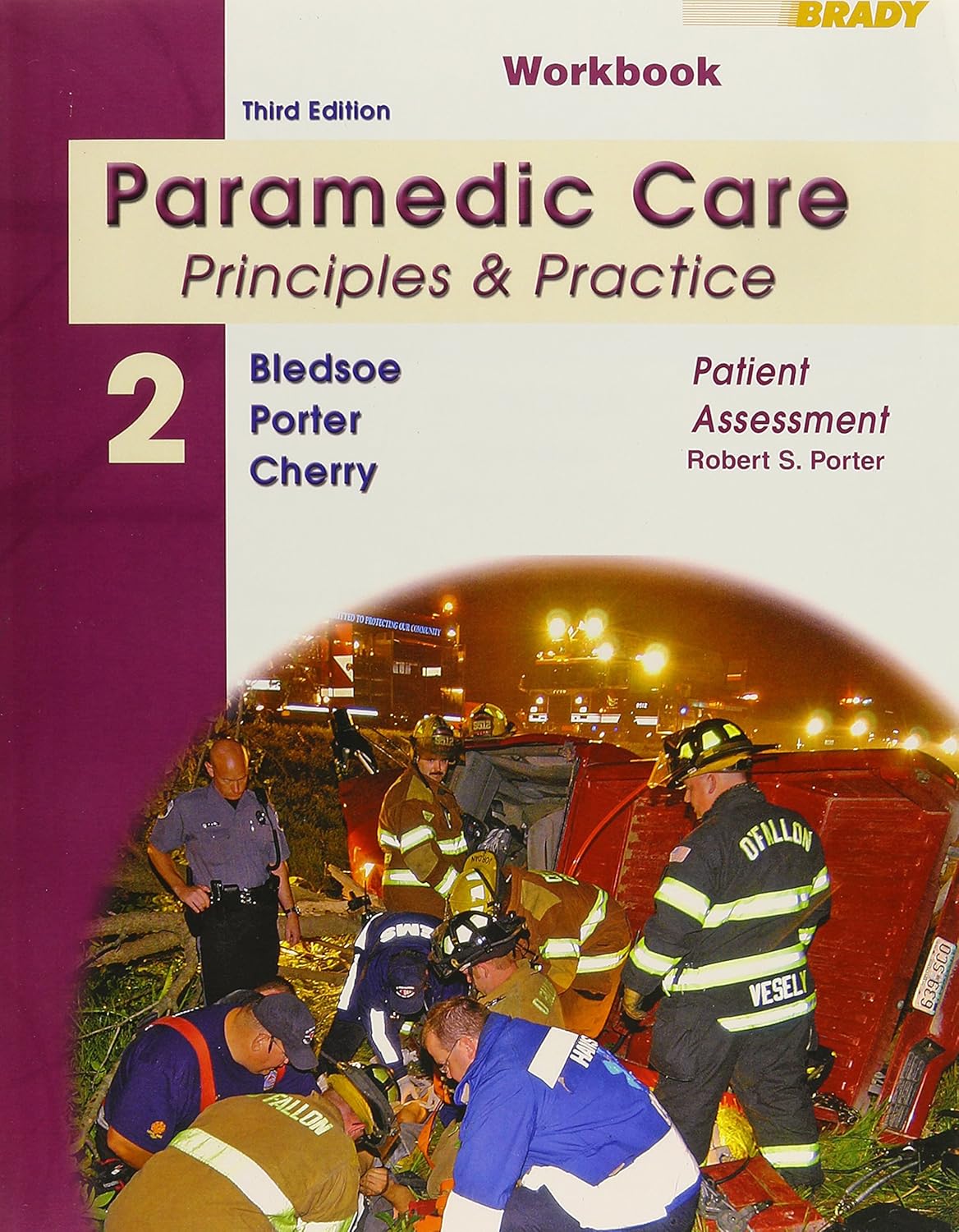 Paramedic Care Principles & Practice: Patient Assessment: 2: ...