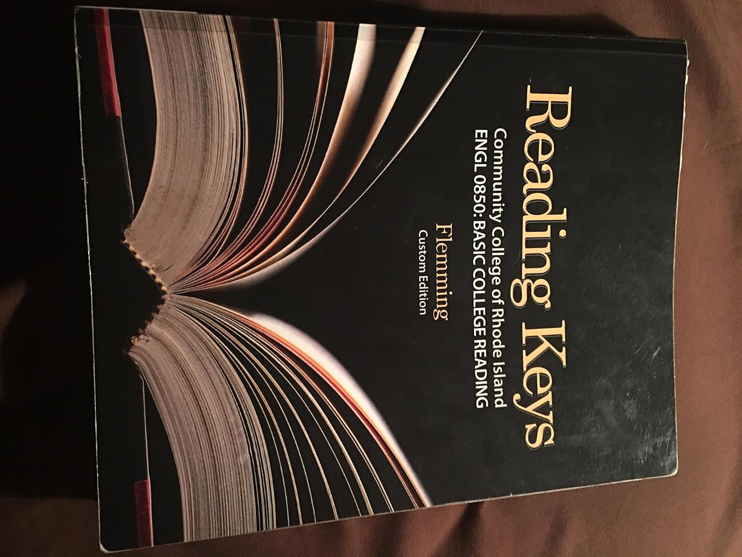 Reading Keys, ENGL 0850: Basic College Reading, Community College of ...