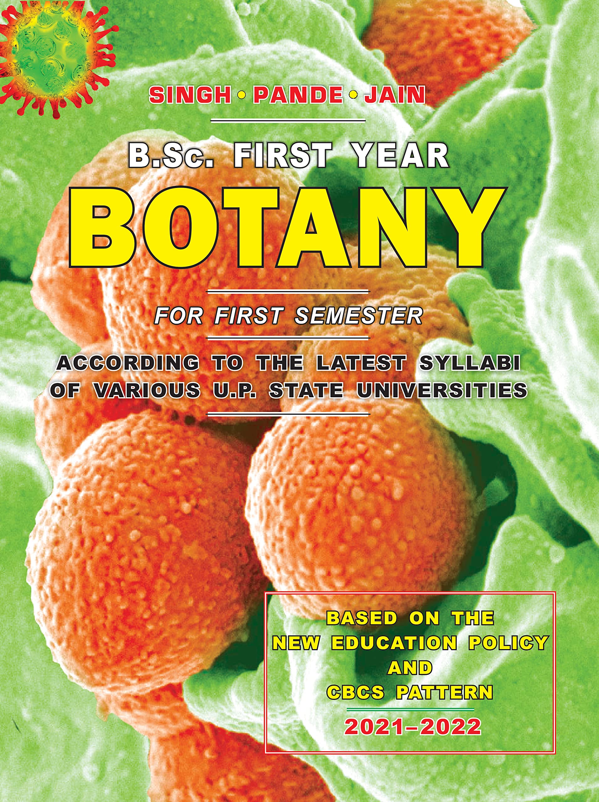 Buy Botany For B.Sc. First Year (First Semester) (B-91) (According to ...