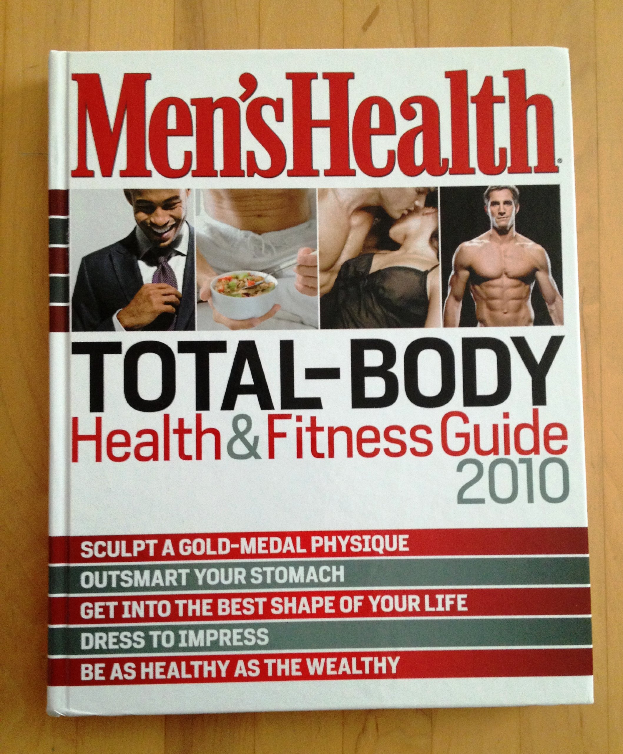 Men's Health Total-Body Health & Fitness Guide 2010: Editors of Men's ...