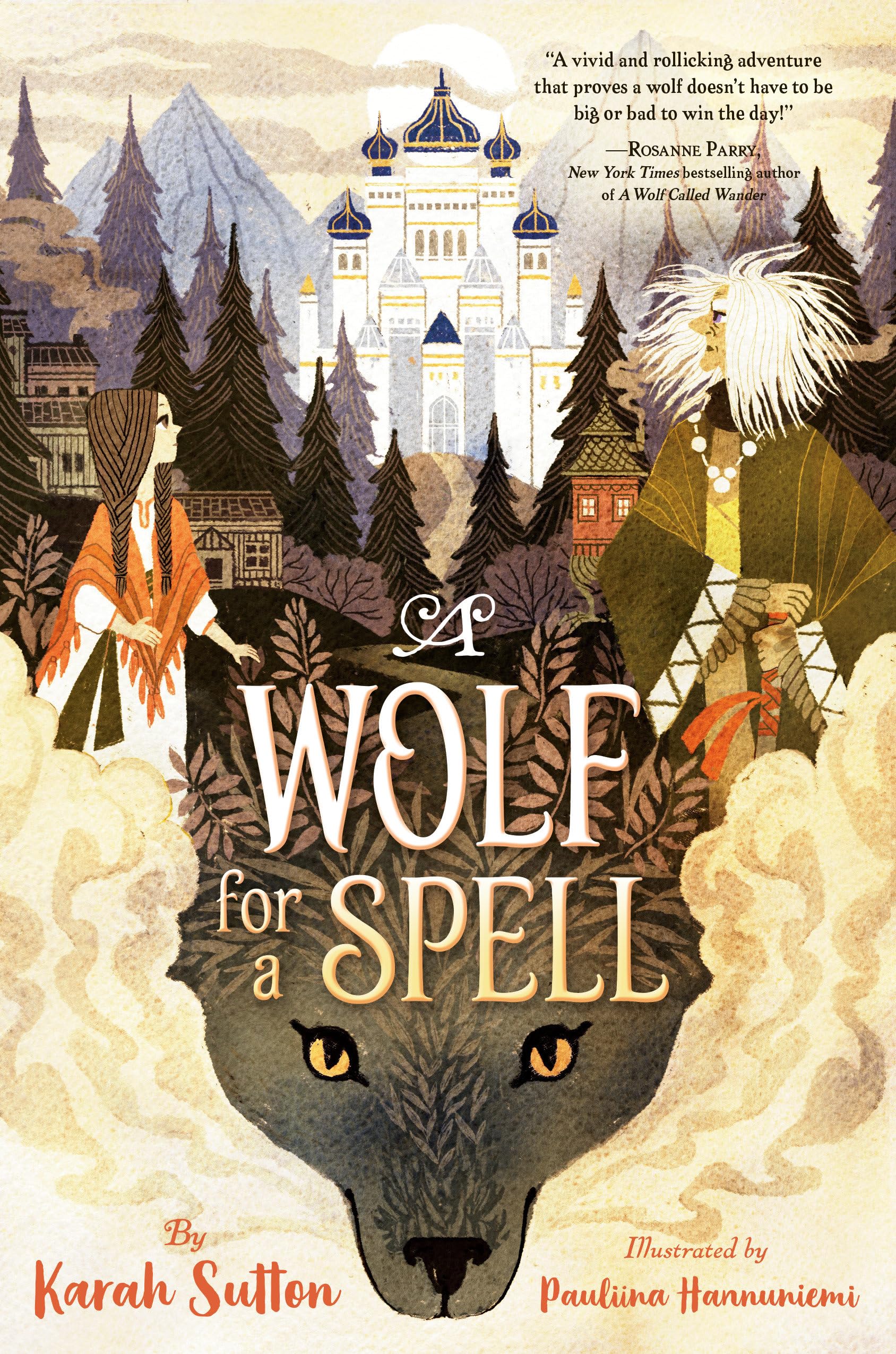 Wolf for a Spell: Amazon.co.uk: Karah Sutton: 9780593121658: Books