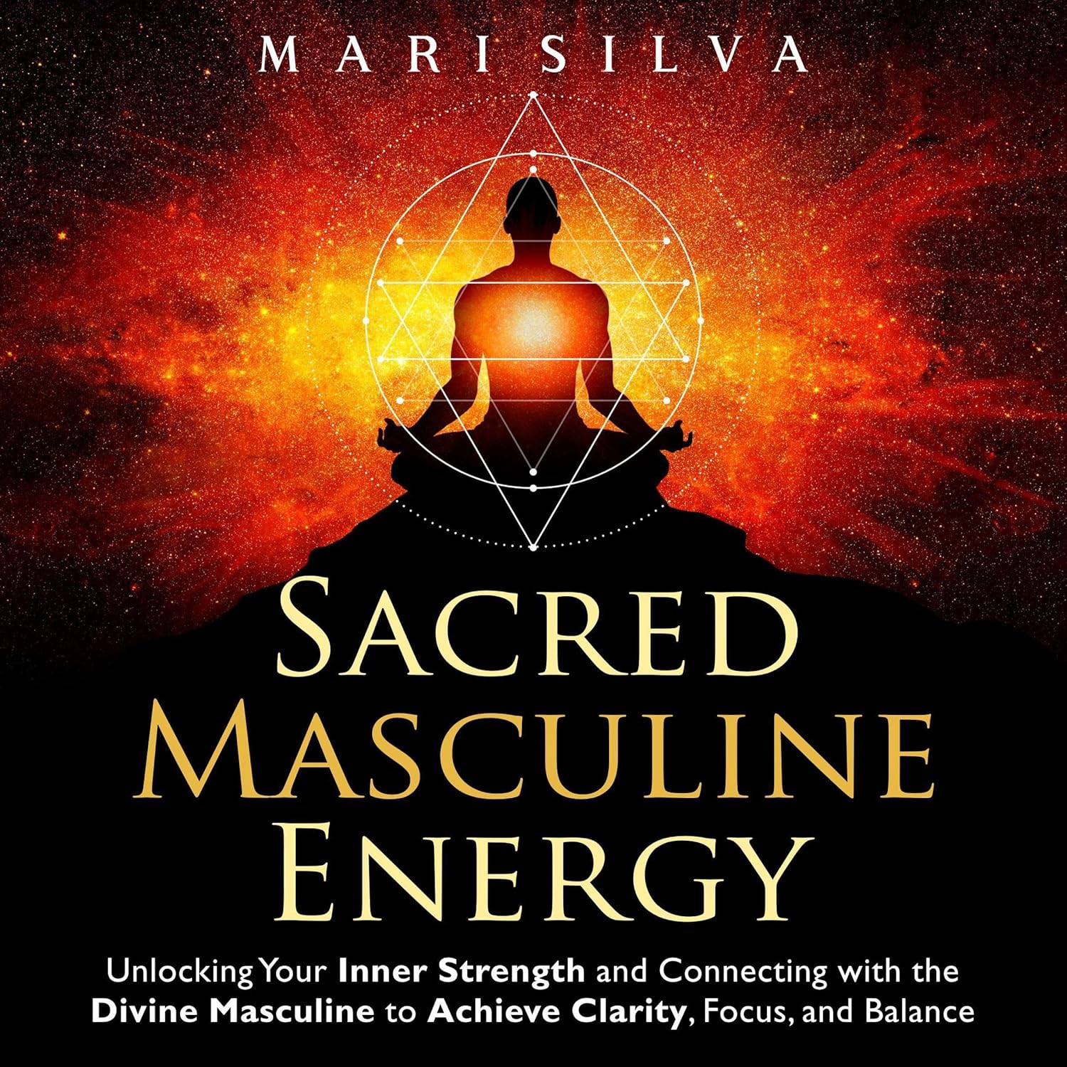 Amazon.com: Sacred Masculine Energy: Unlocking Your Inner Strength and ...