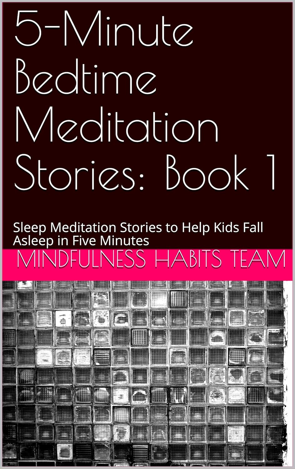 5-Minute Bedtime Meditation Stories: Book 1: Sleep Meditation Stories ...
