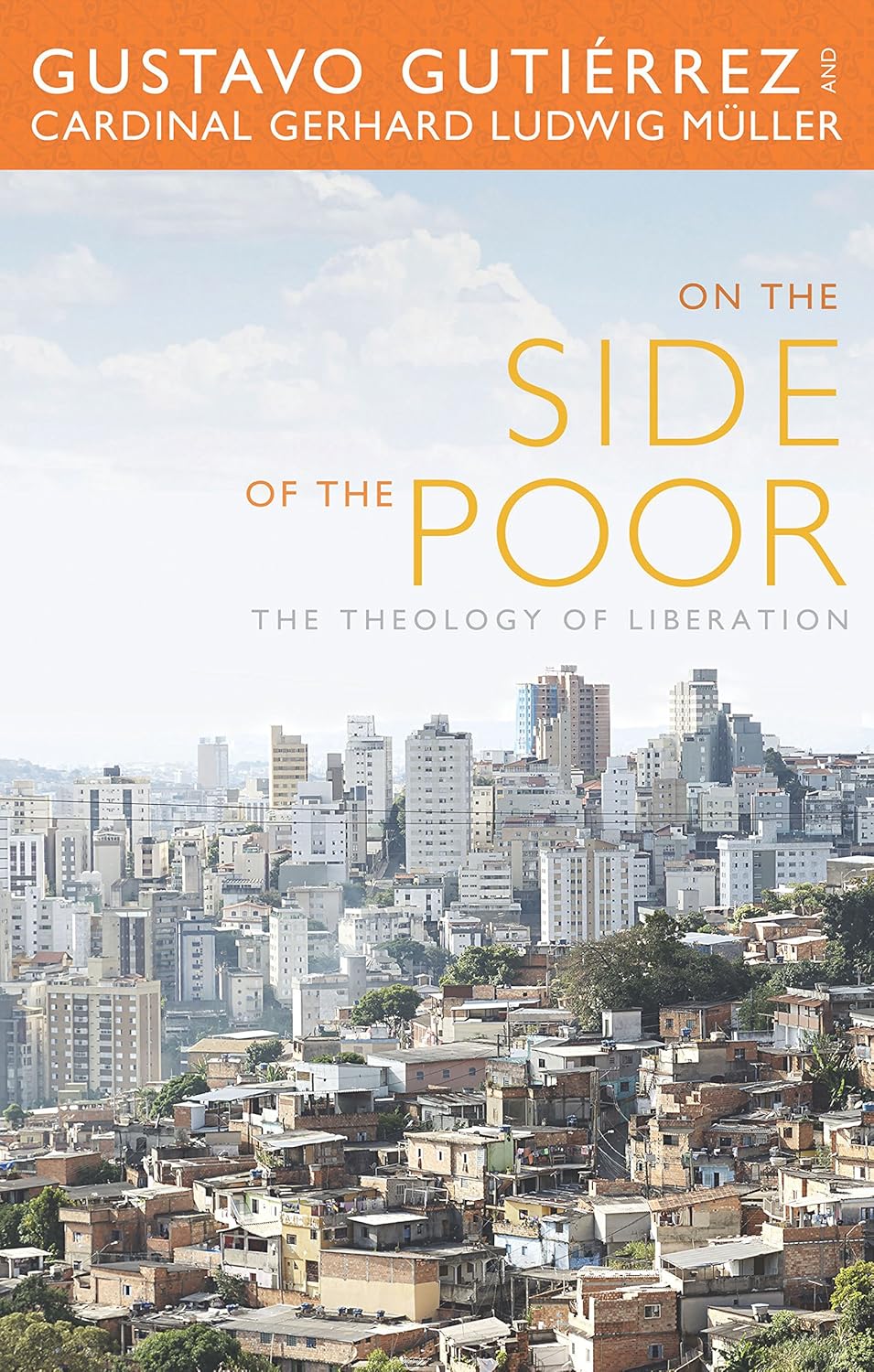 On the Side of the Poor: The Theology of Liberation - Kindle edition by Gutierrez, Gustavo ...