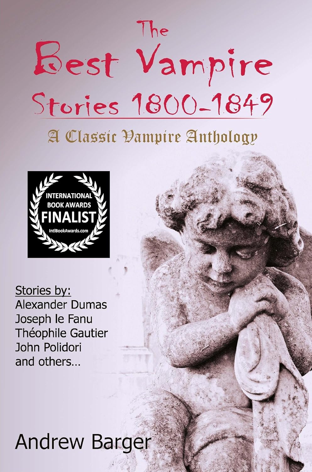 The Best Vampire Stories 1800-1849: A Classic Vampire Anthology ...