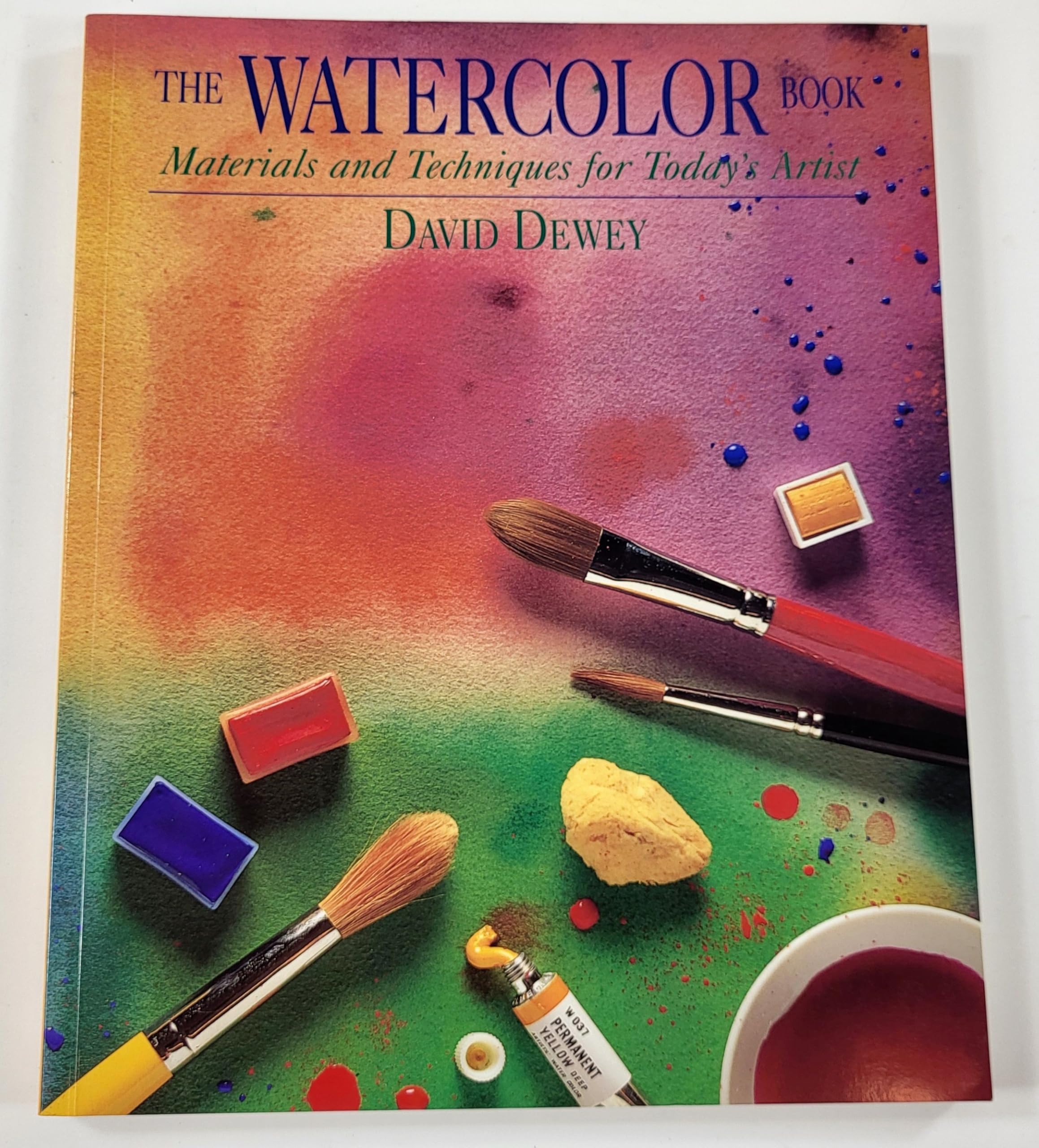 The Watercolor Book: Materials and Techniques for Today's Artists ...