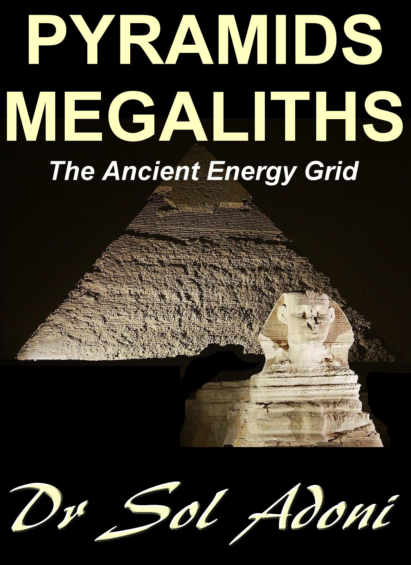 Buy Pyramids – Megaliths The Ancient Energy Grid Online at desertcartINDIA
