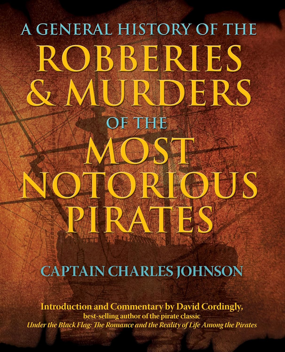 General History of the Robberies & Murders of the Most Notorious ...