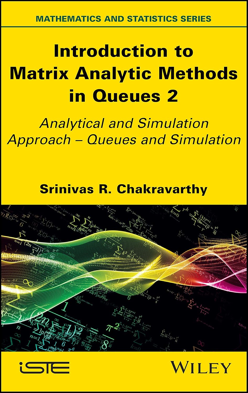 Buy Introduction To Matrix Analytic Methods In Queues Volume 2