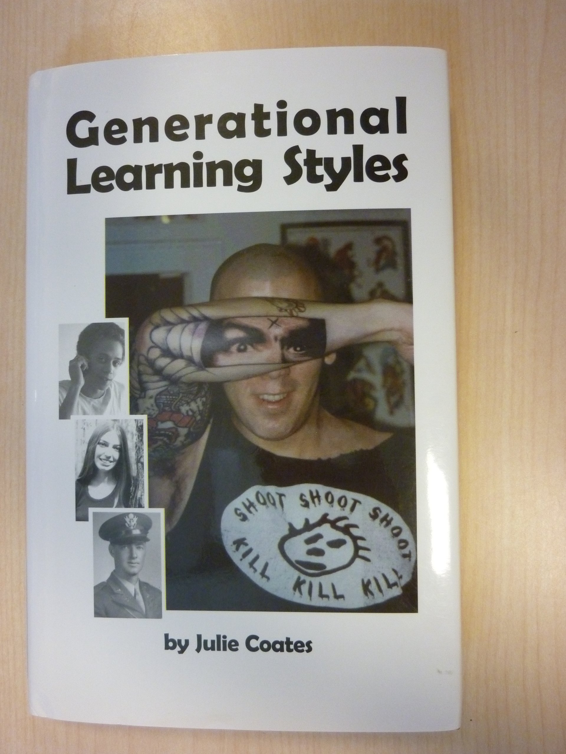 Generational Learning Styles: Julie Coates: 9781577220329: Amazon.com ...
