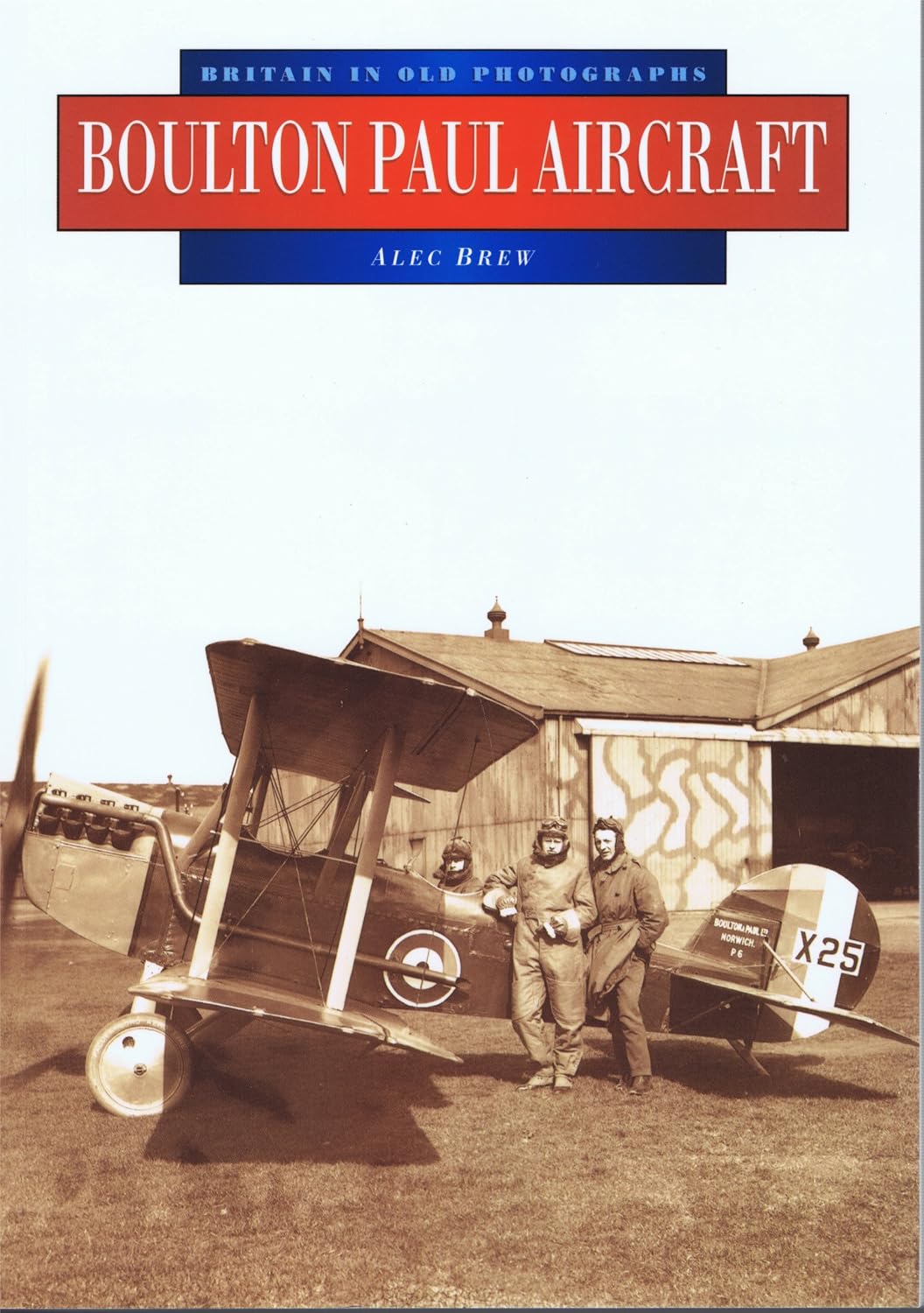 Boulton Paul Aircraft: Amazon.co.uk: Brew, Alec: 9781840150780: Books