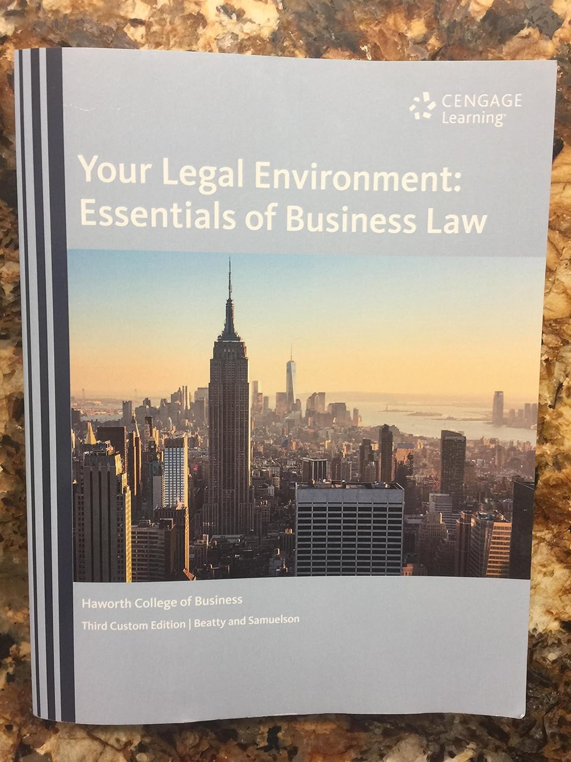 Your Legal Environment: Essentials of Business Law, 3rd Custom Edition ...