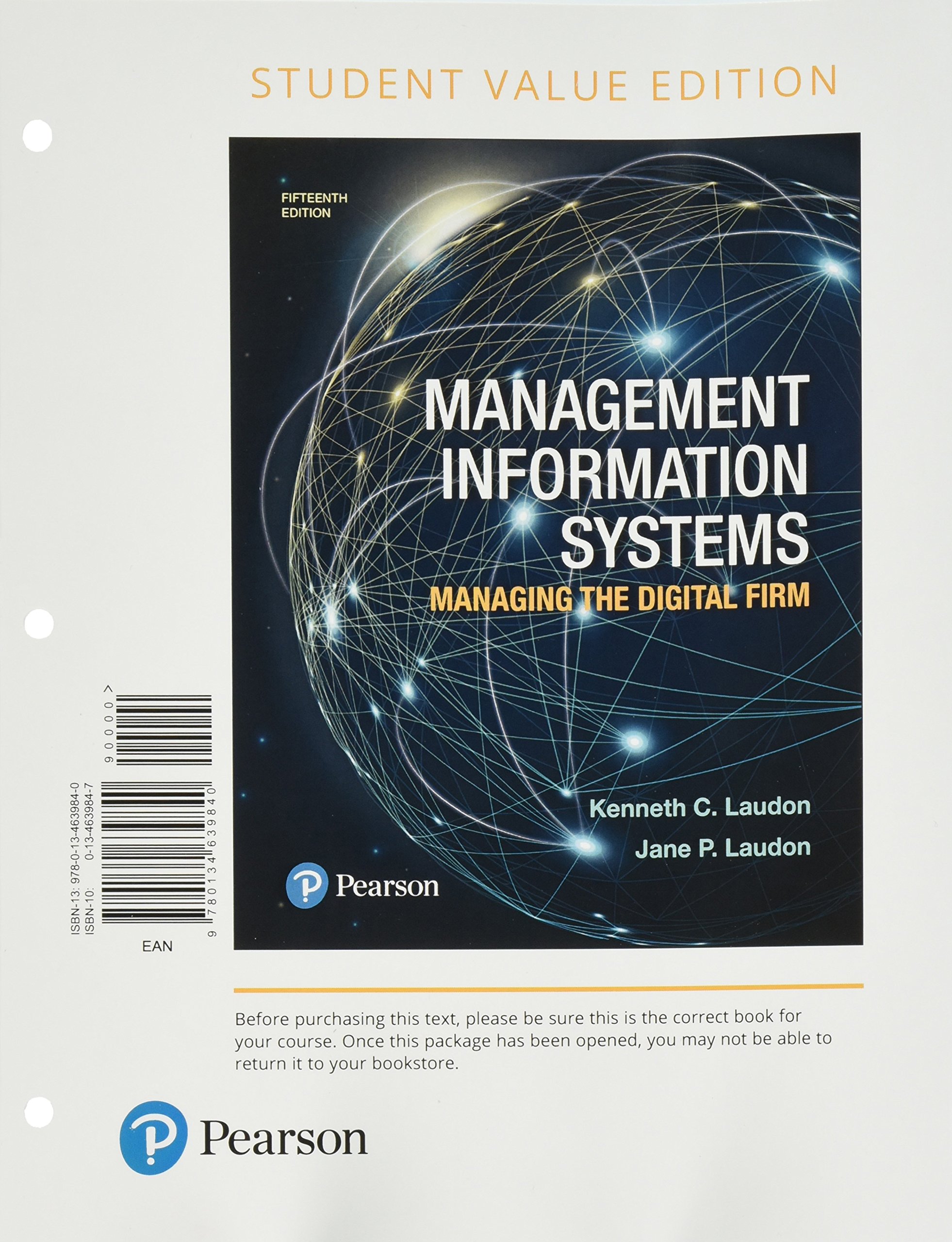 Management Information Systems: Managing the Digital Firm: Laudon ...