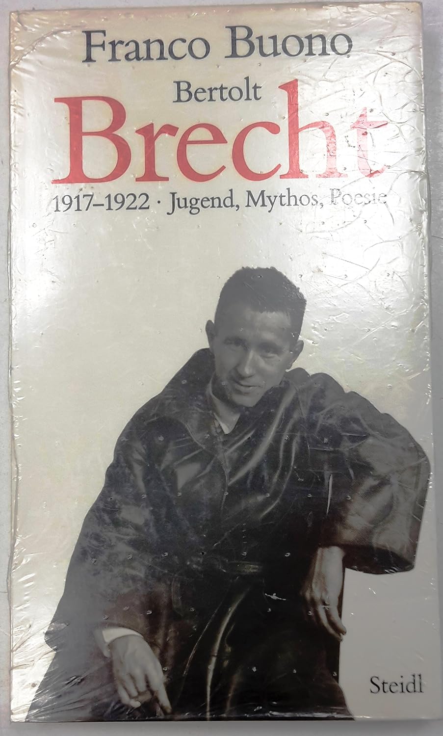 Bertolt Brecht 1917 - 1922. Jugend, Mythos, Poesie: Unknown ...
