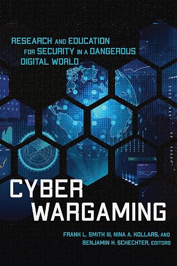 Amazon.com: Cyber Wargaming: Research and Education for Security in a ...