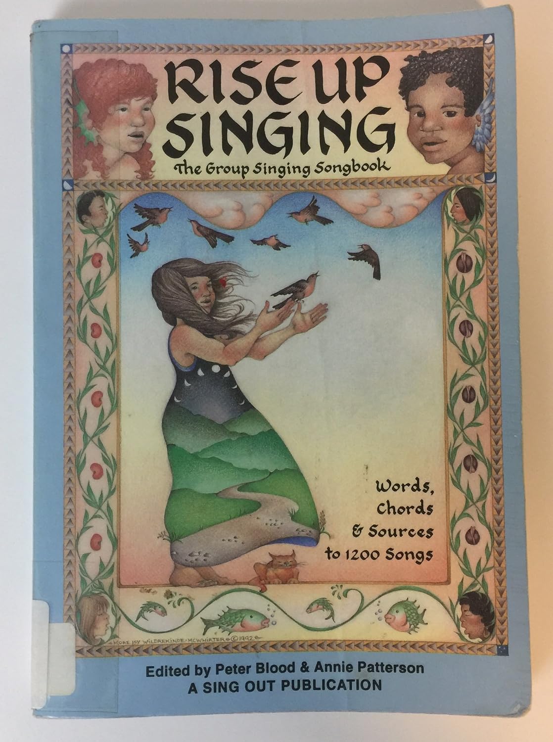 Rise Up Singing: The Group Singing Songbook: Patterson Peter Blood ...