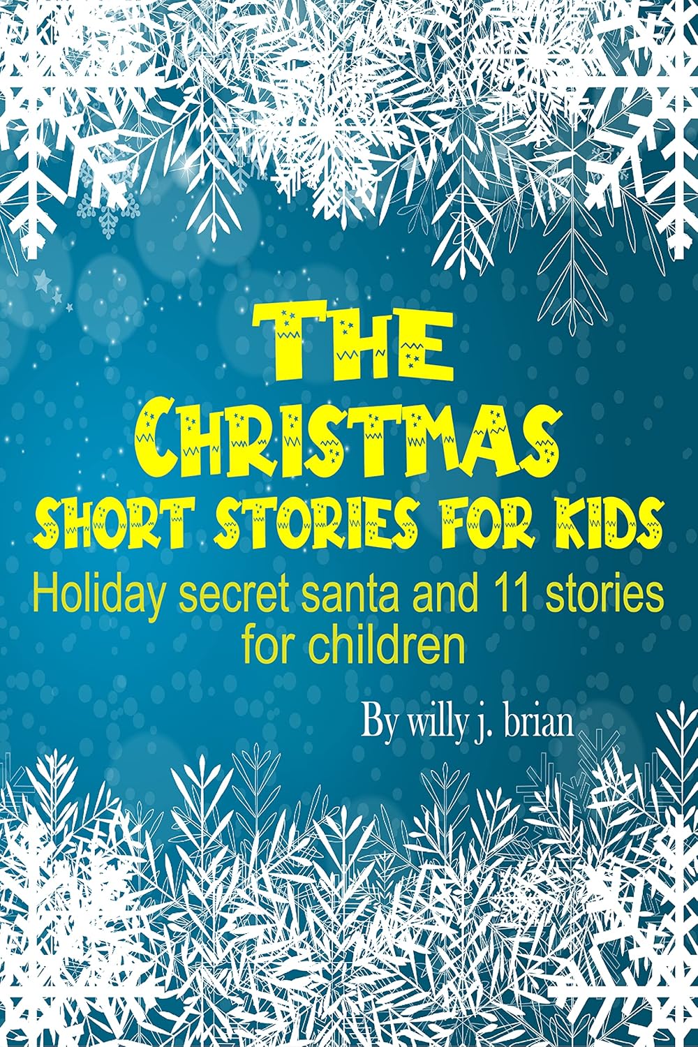 Amazon.com: The Christmas short stories for kids: Holiday secret santa ...
